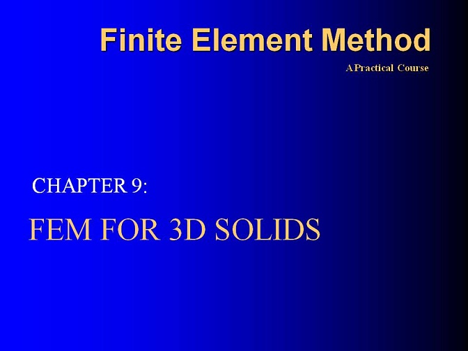 Slide_Chpt09-FEM for 3D Solids-山东大学机械工程学院
